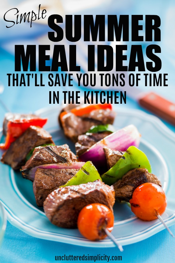 Summer Meal Ideas That ll Simplify Your Life Summer Meal Ideas That ll Simplify Your Life